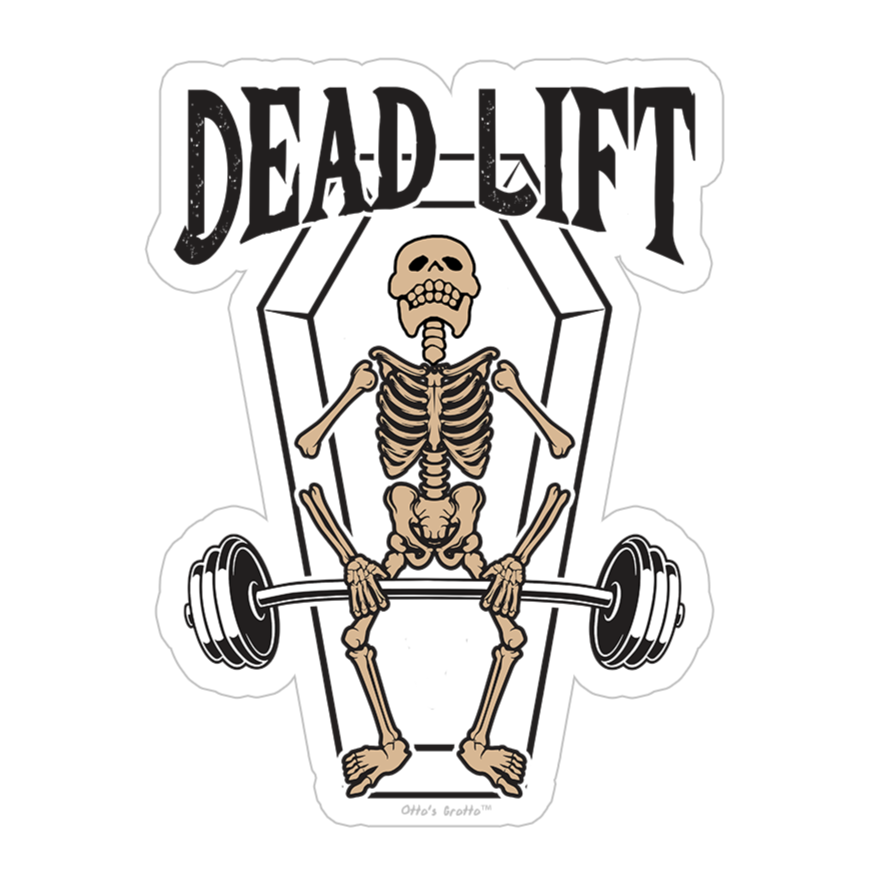 Dead Lift Workout Sticker – Ottos Grotto :: Stickers For Your Stuff